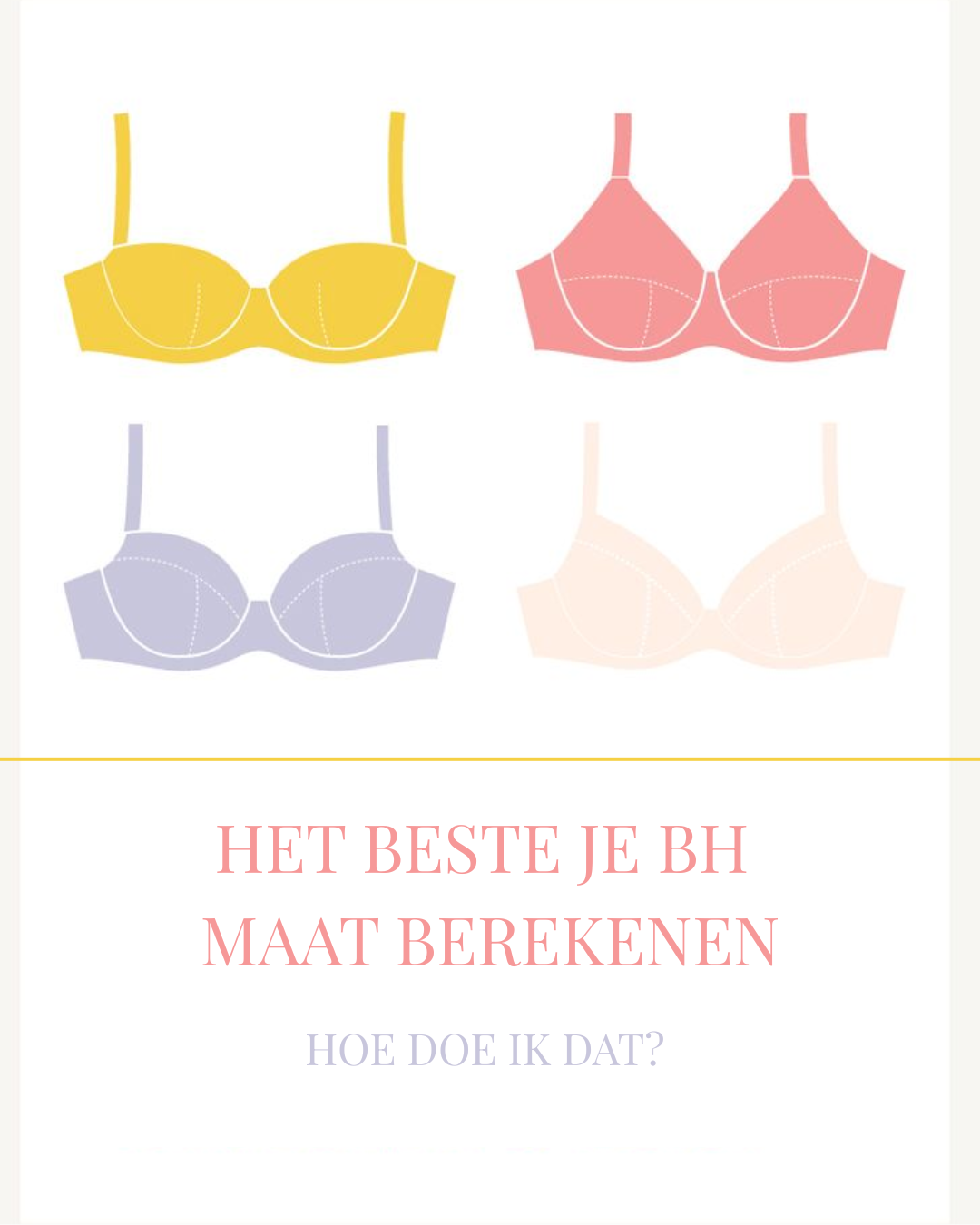 Hoe kun je het beste je bh maat berekenen?